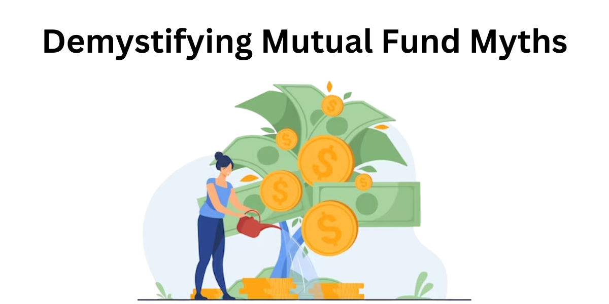 Demystifying Mutual Fund Myths Share Bazaar